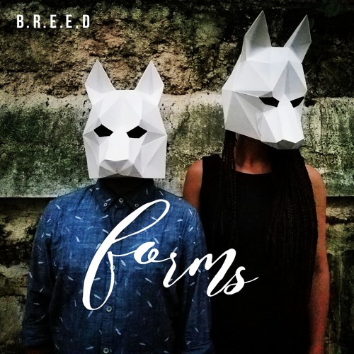 Stream Forms - B.R.E.E.D (FREE DL) by Skinny Thread | Listen online for ...
