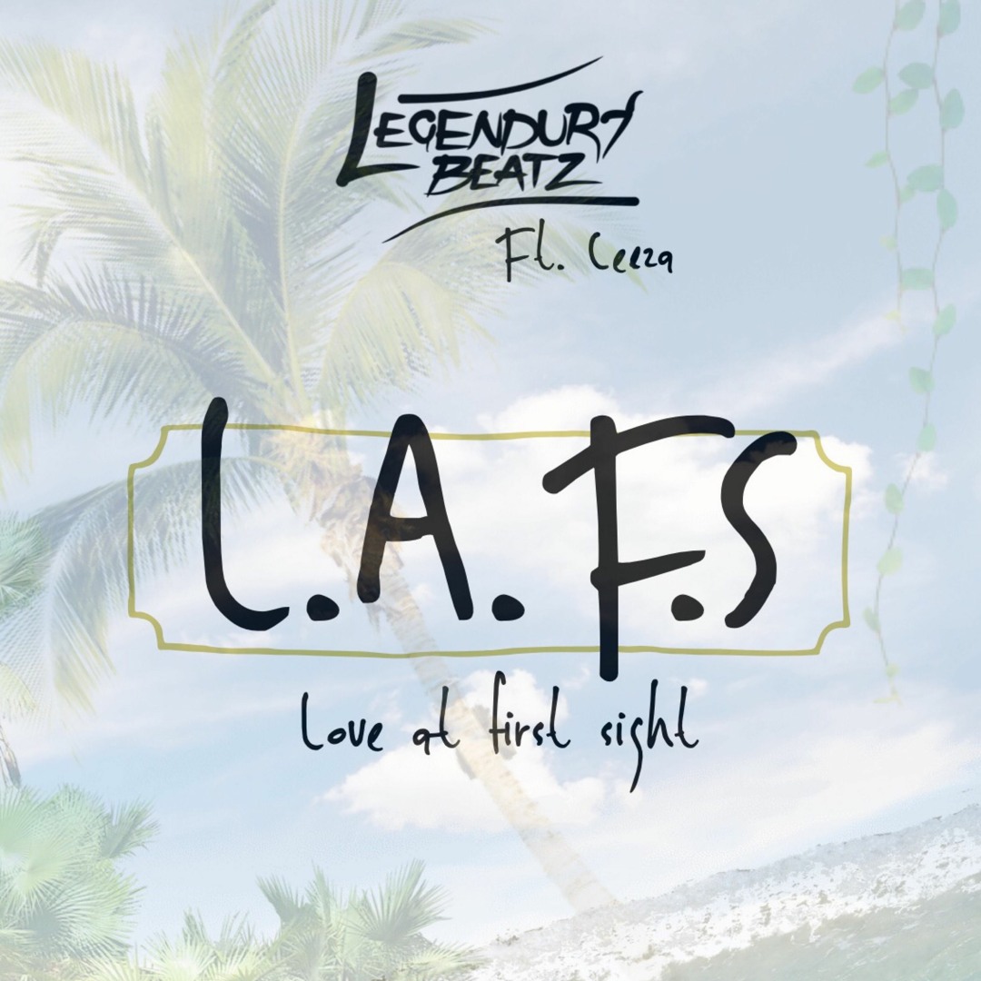 Stream L.A.F.S (Love At First) - Legendury Beatz (Feat. Ceeza) by ...