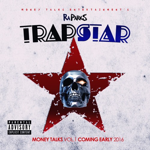 Stream RA PARKS - TRAP STAR by RA PARKS | Listen online for free on ...
