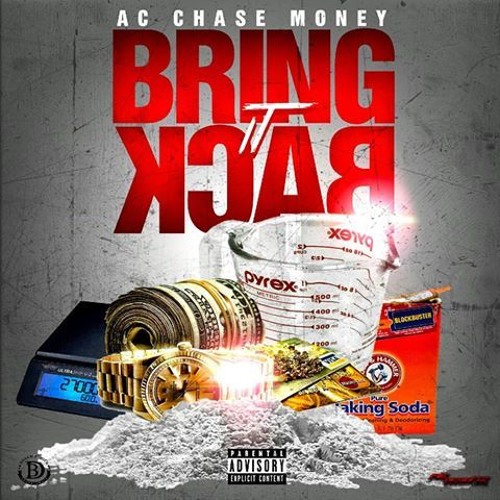 Stream AC CHASE MONEY _ BRING IT BACK by ac_chasemoney | Listen online ...