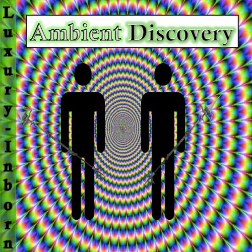 Stream Luxury Inborn - Ambient Discovery by Luxury Inborn | Listen ...