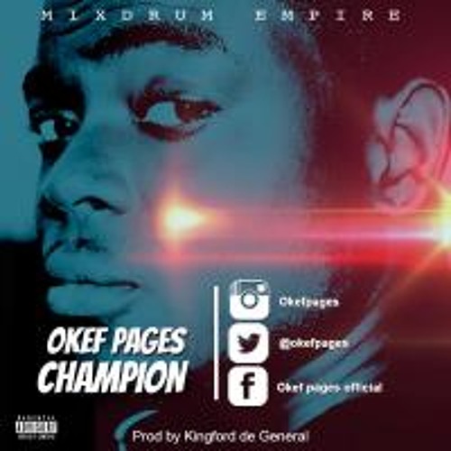 Stream OKEF PAGES _CHAMPION by Okef Pages 1 | Listen online for free on ...