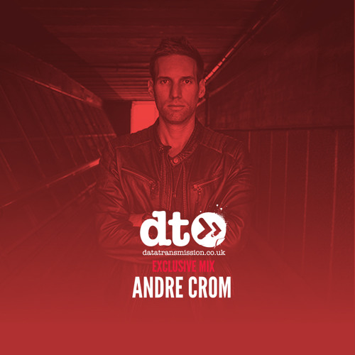 Stream Mix of the Day: Andre Crom by Data Transmission | Listen online ...