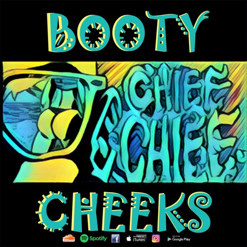 Stream #BootyCheeks - Chief Chief by Chief Chief | Listen online for ...