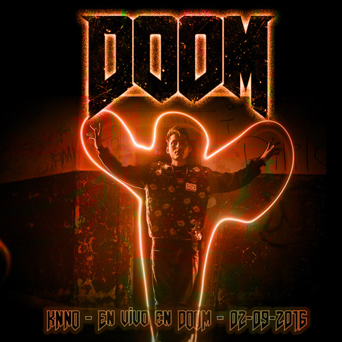 Stream Knno - En Vivo En DOOM @ 02 - 09 - 2016 (DESCARGA GRATIS) by ...