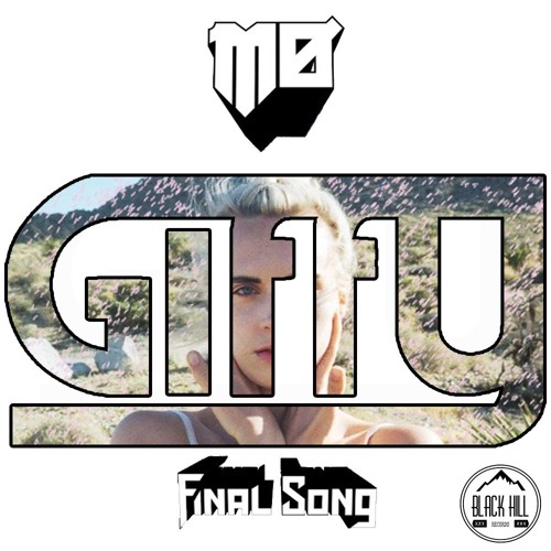 Stream MO - Final Song (Giffy Mix) by Era Records | Listen online for ...