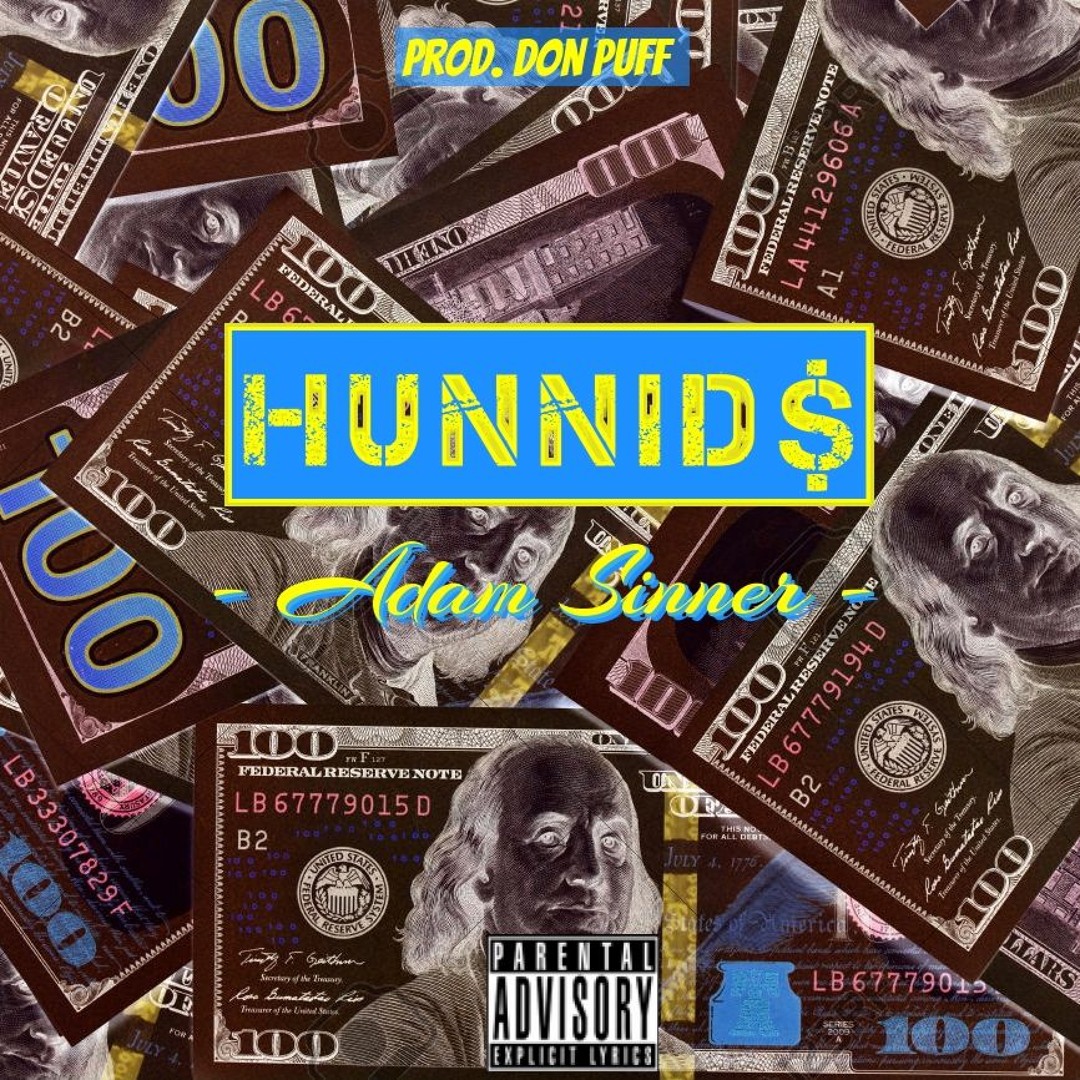 Stream Hunnids - Adam Sinner (Prod. Don Puff) by Don Puff | Listen ...