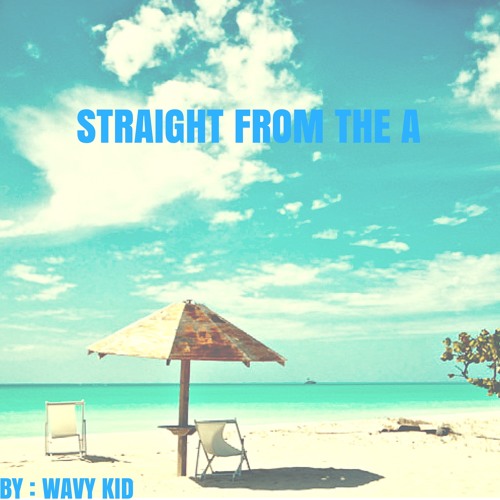 Stream Straight From The A (Prod. Burberry Perry) by 90's Base | Listen ...