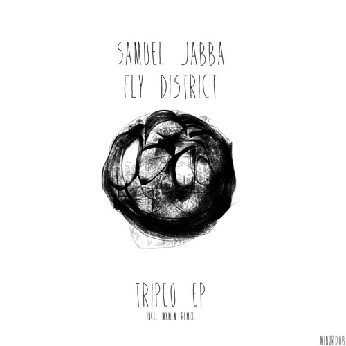 Stream Samuel Jabba - Tripeo (Original Mix) by MINORDUB | Listen online ... Stream Samuel Jabba - Tripeo (Original Mix) by MINORDUB | Listen online ...