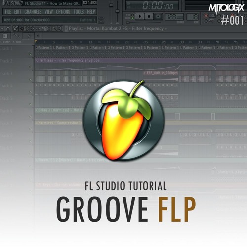 Stream FL Studio 11 - Tutorial #1 GROOVE // FLP on Description by FL Studio Tunes | Listen ...