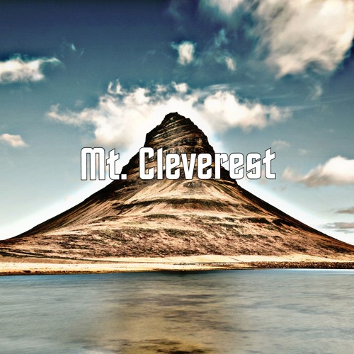 Stream Mt. Cleverest (Prod.NewDerseyBeats) by The Black Garden | Listen ...