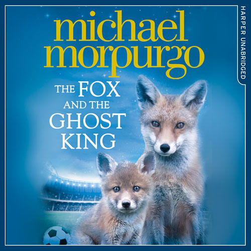 Stream The Fox and the Ghost King, By Michael Morpurgo, Read by Jot ...