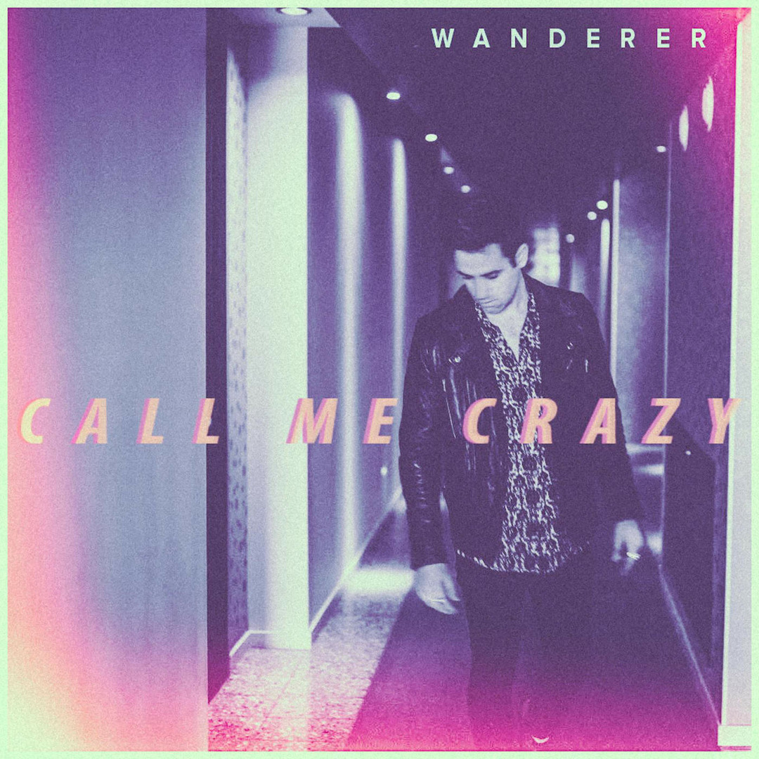 Stream Call Me Crazy by Wanderer | Listen online for free on SoundCloud