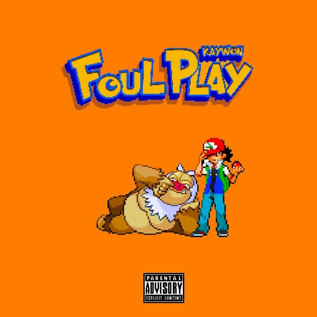 Stream Kaywon | Listen to F.O.U.L PLAY playlist online for free on ...