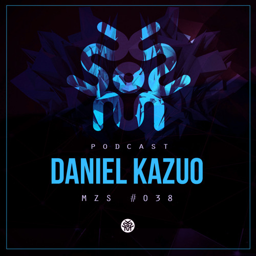 Stream MZS #039 DANIEL KAZUO (Podcast) | FREE DOWNLOAD by Muzenga Records | Listen online for ...