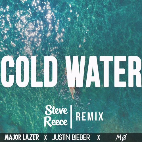 Stream Cold Water (Steve Reece Remix) [BUY=FREE DOWNLOAD] by MOONLGHT ...