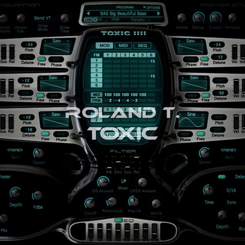Stream Toxic (Toxic Biohazard Test-Track) by Roland Tfirst | Listen ...