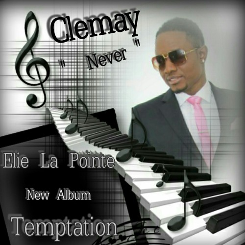 Stream CLEMAY D. JOHNSON "NEVER" by CLEMAY "KLE KOMPA" | Listen online ...