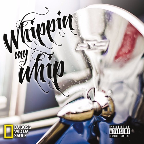 Stream Da Boss Wid Da Sauce - Whippin My Whip by BashTown Music ...