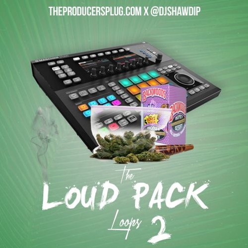 Stream The Loud Pack Loopz Vol. 2 Preview by Beats By Shawdi P | Listen ...