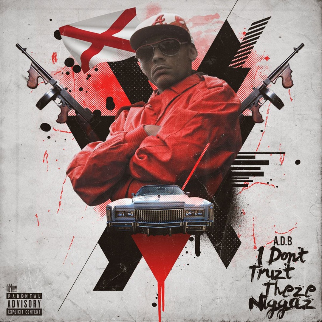 Stream TheTrillADB - "I Don't Truzt Theze Niggaz" by ADB | Listen ...