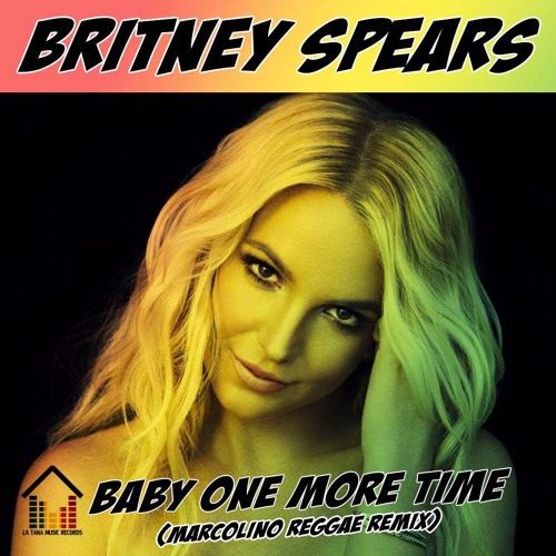 Stream Britney Spears - Baby One More Time (Marcolino Reggae Remix) by ...