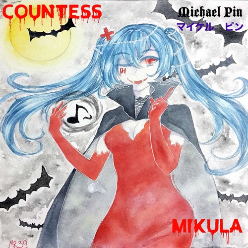Stream Countess Mikula (Feat. Hatsune Miku V3 English) by P I N ...