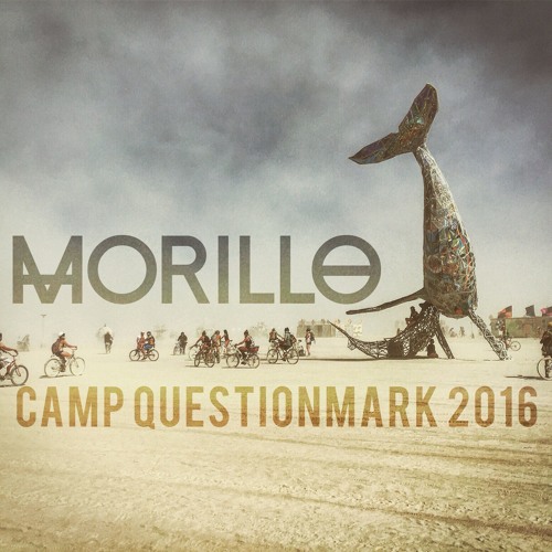 Stream Live @ Camp Question Mark 2016 by MORiLLO | Listen online for ...