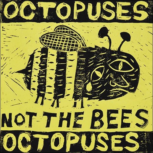 Stream Octopuses | Listen to Not The Bees EP playlist online for free ...