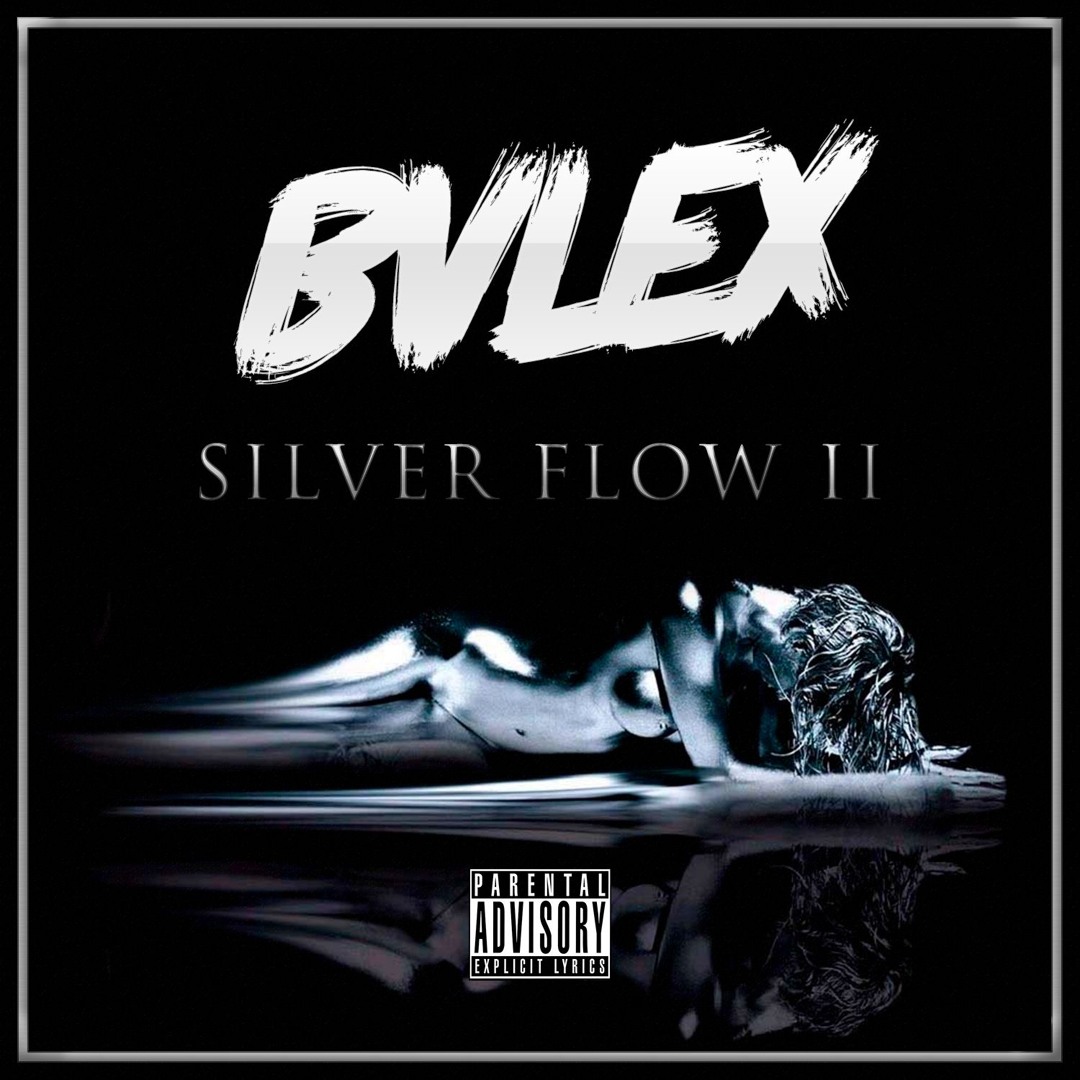 Stream Silver Flow II by BVLEX | Listen online for free on SoundCloud