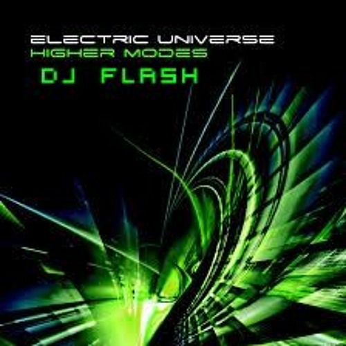 Stream Dj Flash vs Electric Universe - Journey Into Outer Space by Dj ...