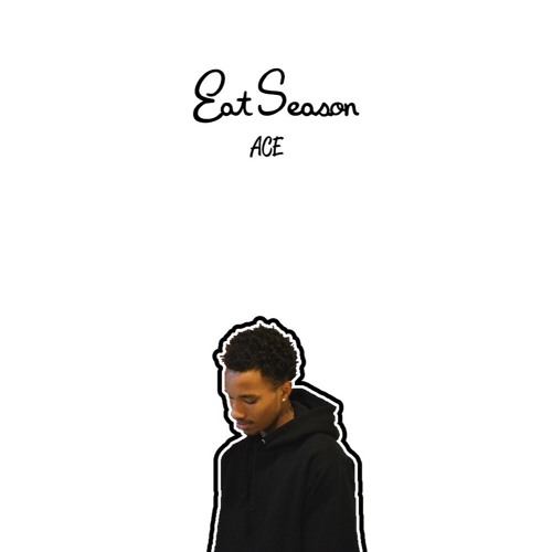 Stream Ace Tunez | Listen to Eat Season playlist online for free on ...