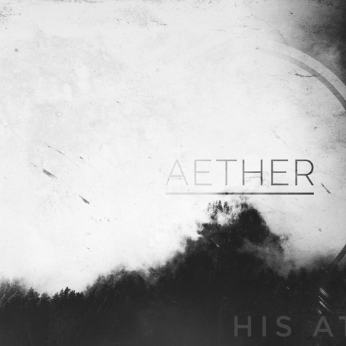 Stream Aether by HisAtlas | Listen online for free on SoundCloud