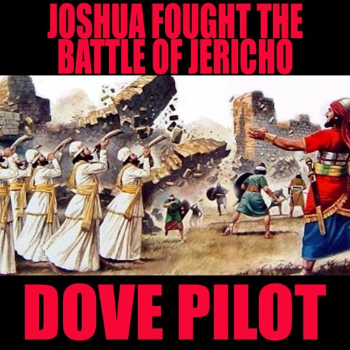 Stream Joshua Fought The Battle of Jericho (As Heard On ABC) by Dove ...