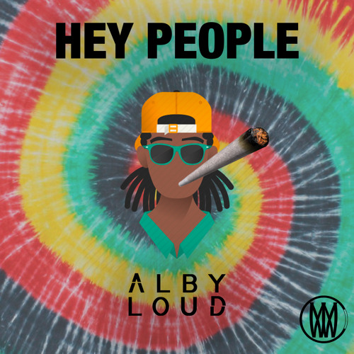 Stream Alby Loud - Hey People [EARMILK Premiere] by Worldwide Records ...