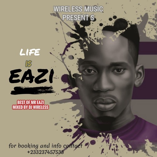 Best of mr eazi mix 2017 by dj bright chimex - sratbanana