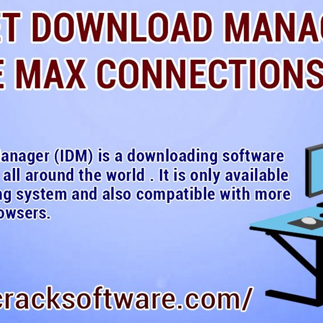 Stream Internet Download Manager-IDM - Set the max connections number ...