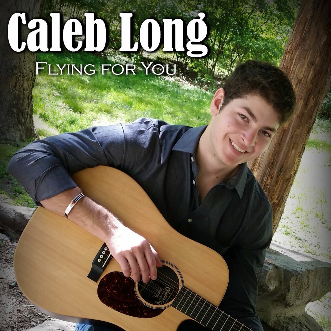 Stream Flying For You by Caleb Long | Listen online for free on SoundCloud