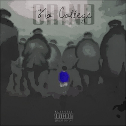 Stream No College by CantGoBrokeGrind | Listen online for free on ...