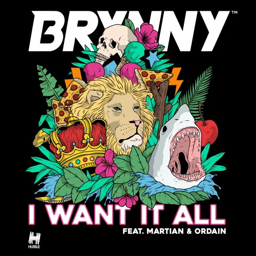 Stream Brynny - I Want It All (ft. Martian & Ordain) [OUT NOW] by ...