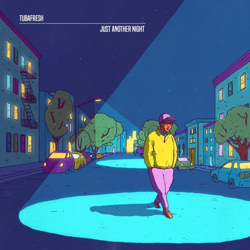 Stream tubafresh | Listen to Just Another Night playlist online for ...