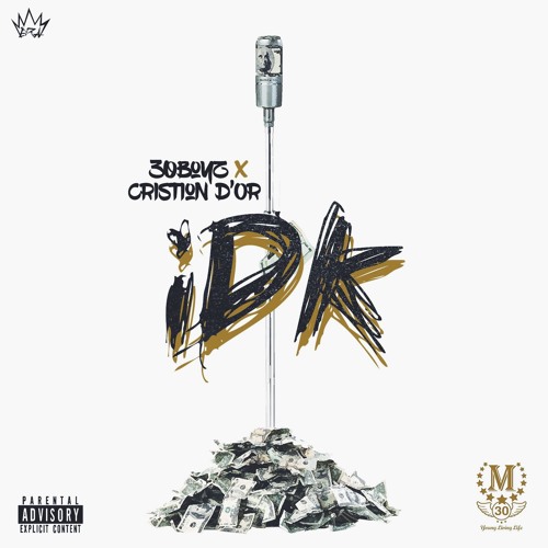 Stream I.D.K - 30Boyz x Cristion D'or by 30 BOYZ | Listen online for ...