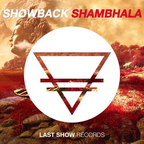 Stream Showback - Shambhala (Original Mix) by Showback | Listen online ...