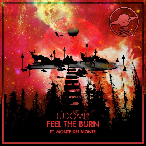 Stream Feel The Burn (feat. Monte Del Monte) by Ludomir | Listen online ... Stream Feel The Burn (feat. Monte Del Monte) by Ludomir | Listen online ...