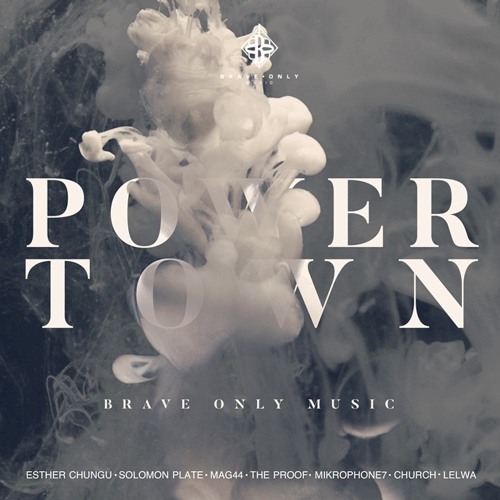 Stream Brave Only Music - Power Town by Muzik Africa | Listen online ...