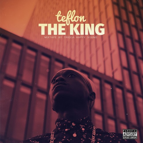 Stream Teflon - The King Mixtape by TRIGGA HAPPY SOUND | Listen online ...