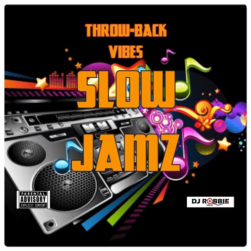 Stream SLOW-JAMZ-MELLOW-SESSION{TB} by djrobbie405 | Listen online for ... Stream SLOW-JAMZ-MELLOW-SESSION{TB} by djrobbie405 | Listen online for ...