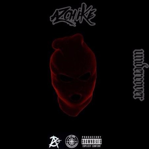 Stream AzChike - Undercover (Prod by Shawn Beats) by HipHopHundred ...