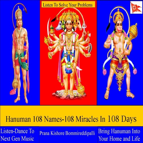 Stream Hanuman 108 Names-108 Miracles In 108 Days-Prana Kishore by ...