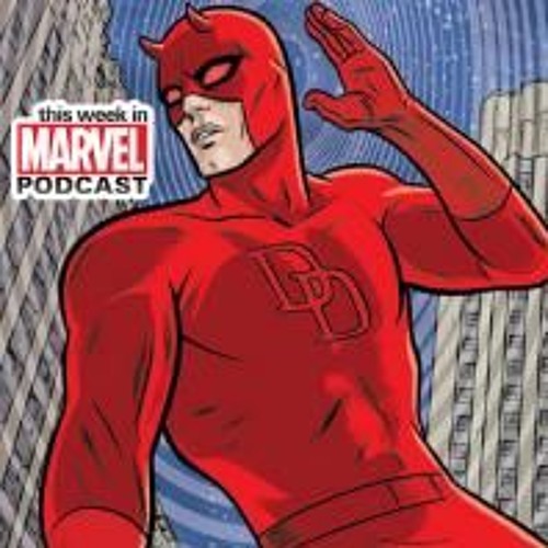 Stream episode This Week in Marvel Ep. #42 - Daredevil, Deadpool Kills the Marvel Universe ...